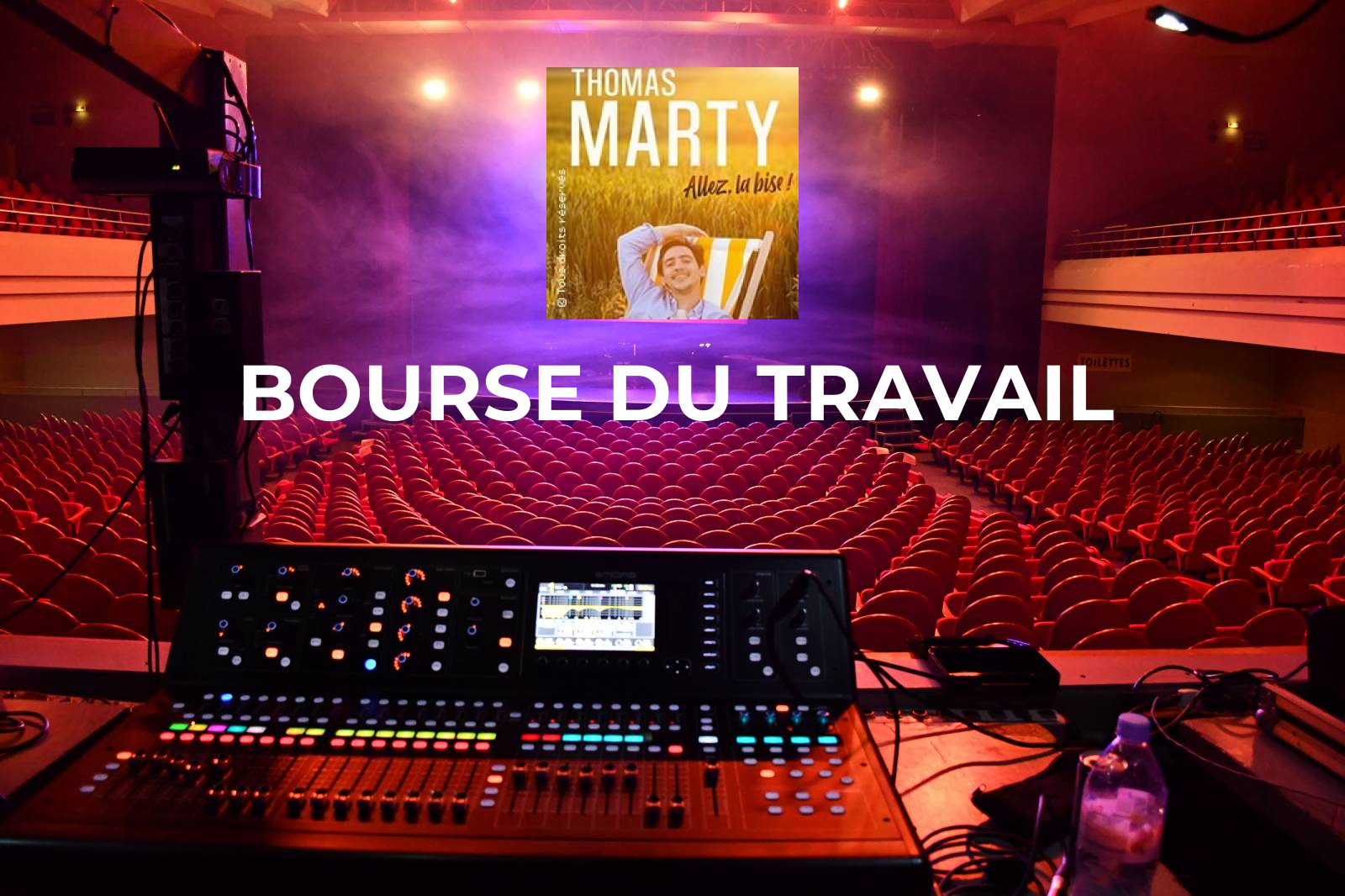 Thomas Marty - Nouveau Spectacle - Tournée | Bourse Du Travail Lyon, Le ...