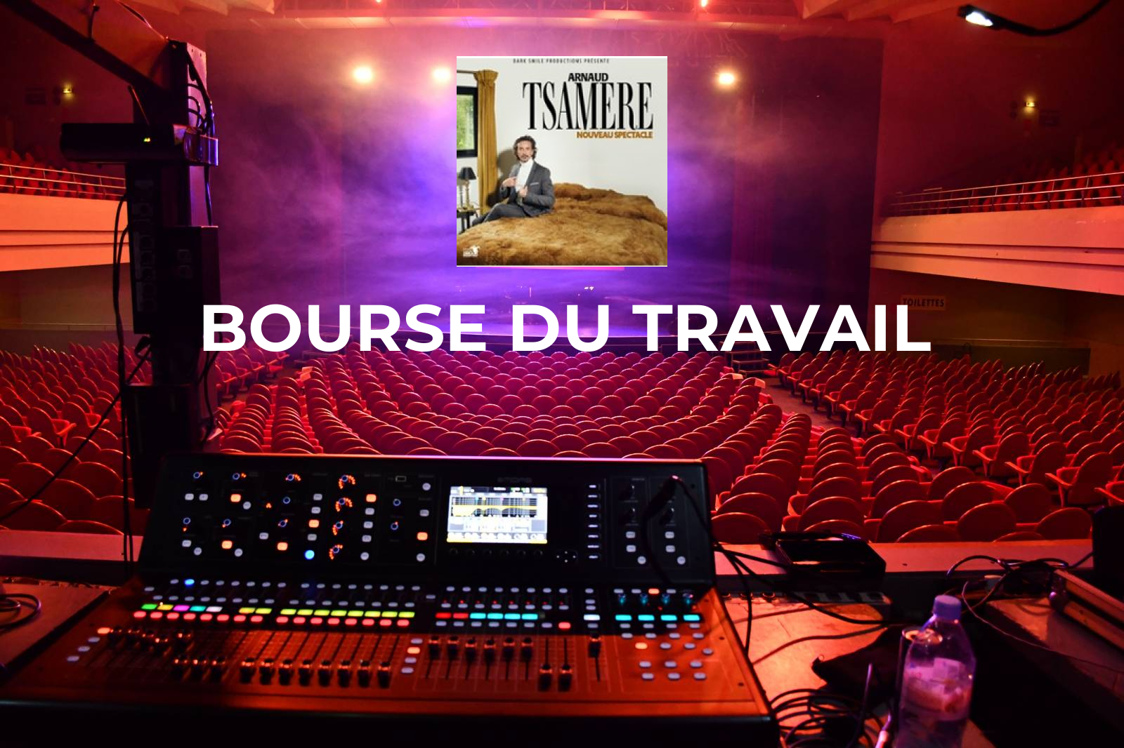Arnaud Tsamère - Tous Contraints - Tournée | Bourse Du Travail Lyon, Le ...