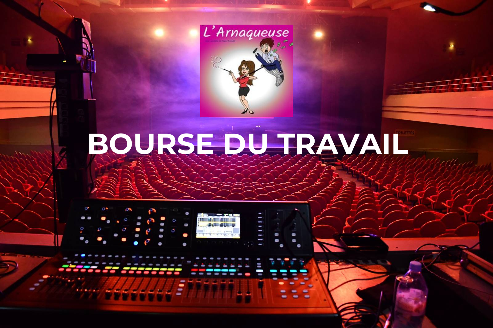 L'arnaqueuse - Tournée | Bourse Du Travail Lyon, Le 15/11/2026 ...